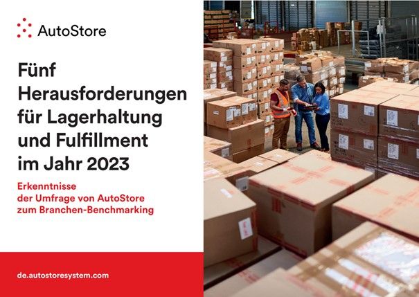 AutoStore veröffentlicht neuen Marktbericht: "Fünf Herausforderungen für Lagerhaltung und ...